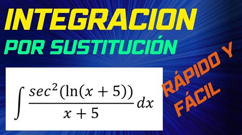 🔥 Integrales Por SustituciÓn Calculo Integral Unad Tarea 2 Youtube