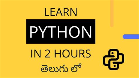 Learn Python In Telugu 2 Hrs Complete Course Youtube