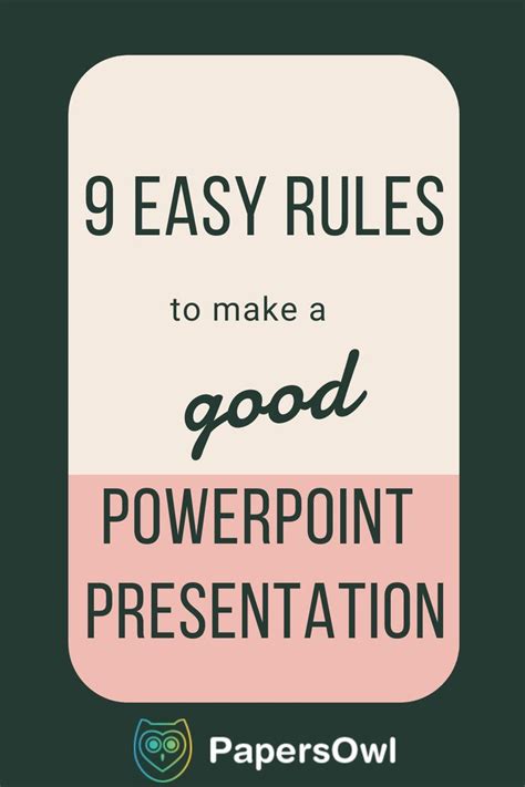 9 Easy Rules To Make A Good Powerpoint Presentation In 2025 Effective Powerpoint Presentations