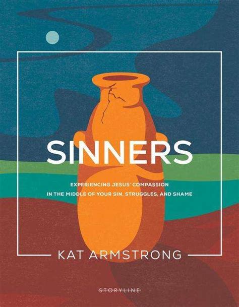 Sinners Experiencing Jesus Compassion In The Middle Of Your Sin