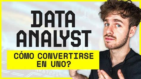 Cómo Ser Data Analyst En 2023🔥ruta De Aprendizaje En Análisis De Datos