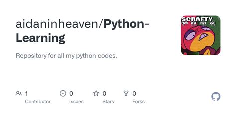Github Aidaninheaven Python Learning Repository For All My Python Codes