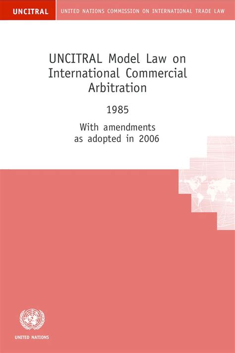 uncitral model laws and rules on arbitration and conciliation via