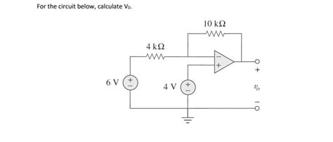 Solved For The Circuit Below Calculate V Chegg Com