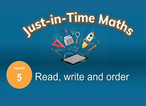 vignette 5 place value read write and order