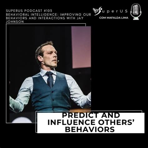 Behavioral Intelligence Improving Our Behaviors And Interactions With