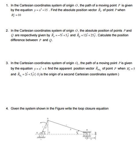 Solved In The Cartesian Coordinates System Of Origin O The Chegg Com