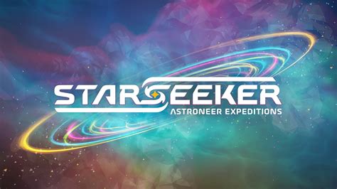 Starseeker Astroneer Expeditions Announced Niche Gamer
