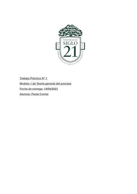 Trabajo Practico 1 Teoria General DEL Proceso Trabajo Práctico N 1