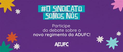 Retorno Ao Andes Sn Adufc Convida Docentes Filiados Para Debater Novo