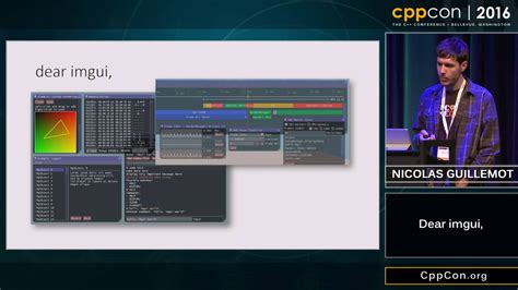 Cppcon 2016 Nicolas Guillemot Dear Imgui Youtube