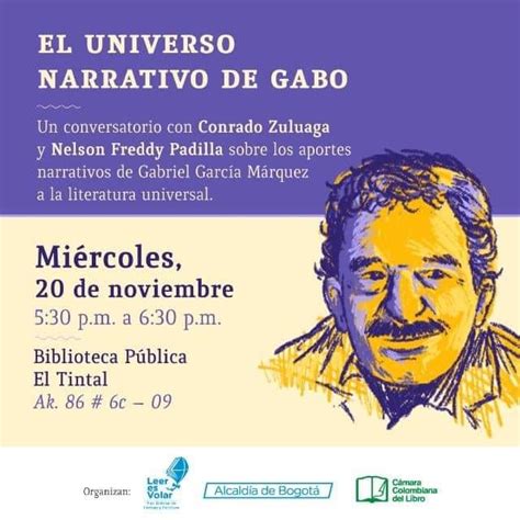 ¡el Universo Narrativo De Gabo Imaginación Y Creación