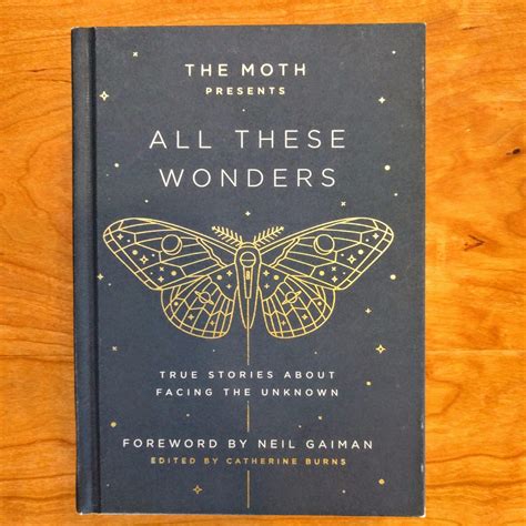 Book Review The Moth Presents All These Wonders Pure Geekery