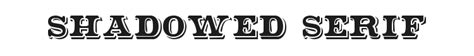 Shadowed Serif Font Download Fonts4free