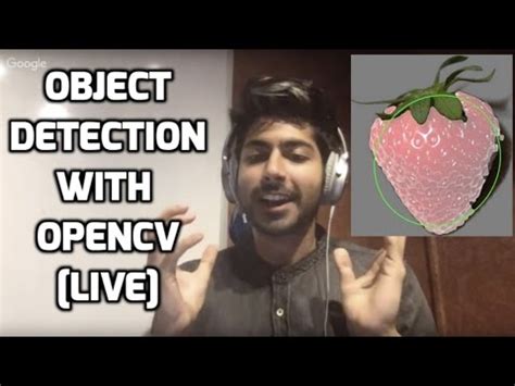 How To Do Object Detection With Opencv Live Youtube