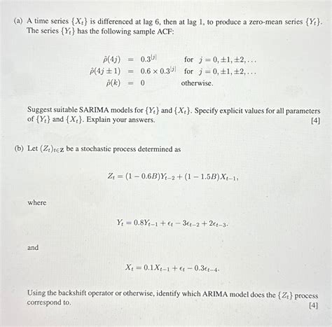Solved A ﻿a Time Series Xt ﻿is Differenced At Lag 6