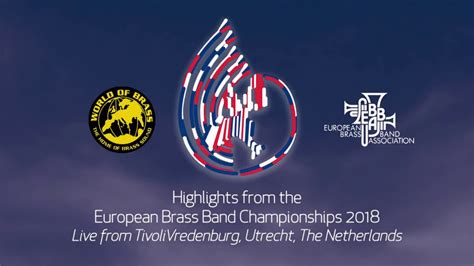 Highlights From The European Brass Band Championships 2018 Youtube