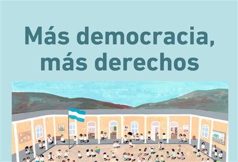 Democracia Consolidar logros Ministerio de Educación Gobierno de