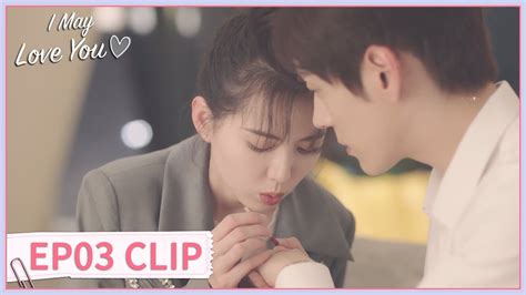 EP03 Clip | Tang Xin treated his wound thoughtfully. | I May Love You | 对你不止是喜欢 | ENG SUB - YouTube