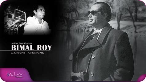 Remembering Bimal Roy Celebrating His 115th Birth Anniversary