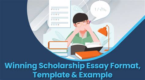 Winning Scholarship Essay Format Template And Example