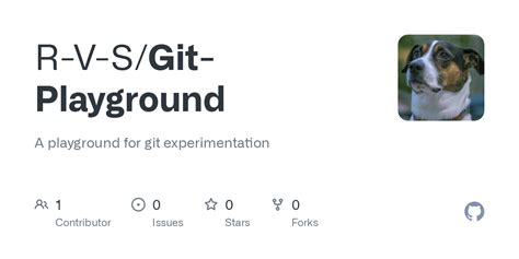 GitHub R V S Git Playground A Playground For Git Experimentation