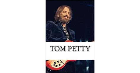 Tom Petty A Biography By Anthony Jones