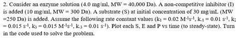 solved 2 consider an enzyme solution
