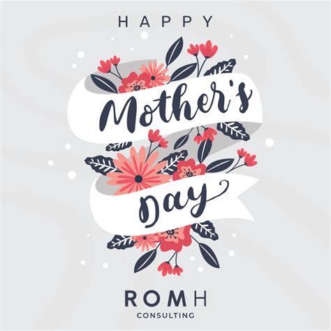 Romh Consulting On Linkedin Mothersday