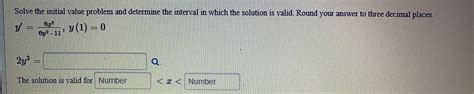 Solved Solve The Initial Value Problem And Determine The