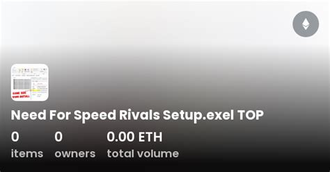 Need For Speed Rivals Setup Exel Top Collection Opensea
