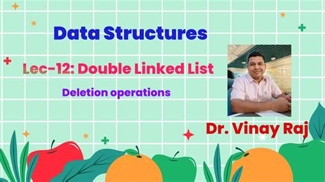 Lec 12 Double Linked List Deletion Operations Linkedlist Datastructures Youtube