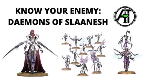 Slaanesh Daemons Know Your Enemy Exalted Keeper Of Secrets And More Youtube