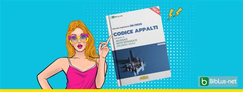 La Nuova Versione Del Codice Appalti In PDF Interattivo Con Le Delibere