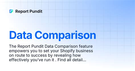 Data Comparison Report Pundit