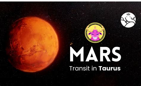 Mars Transit In Taurus What Will Be Its Effect On You