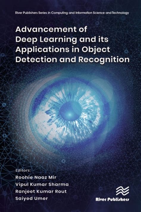 advancement of deep learning and its applications in object detection and recognition ebook by