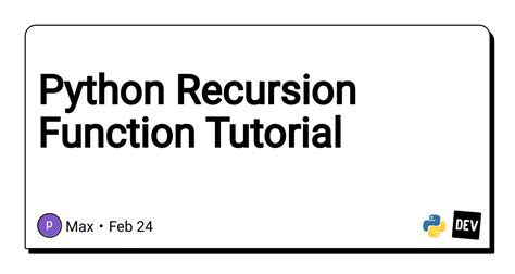 Python Recursion Function Tutorial