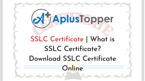 Sslc Certificate What Is Sslc Certificate Download Sslc Certificate
