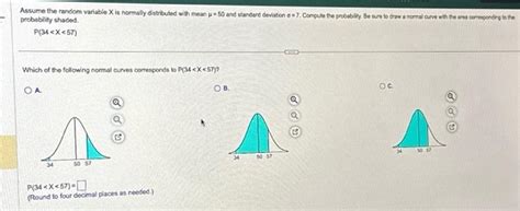 Solved Assume The Random Variable X Is Normally Distributed