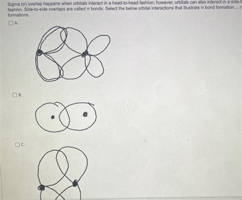 Solved Sigma σ Overlap Happens When Orbitals Interact In A