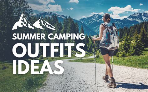 Outfits To Wear Camping