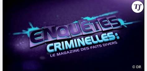 Enquêtes Criminelles Laffaire Évelyne Boucher W9 Replay Terrafemina