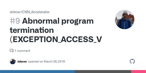 abnormal program termination exception access violation · issue 9