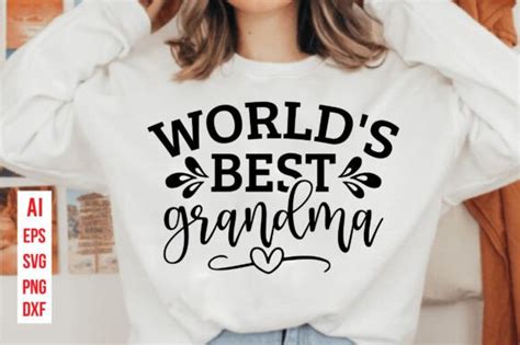 Worlds Best Grandma Svg Graphic By Teeking124 · Creative Fabrica