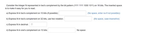 Solved Consider The Integer N Represented In Twos