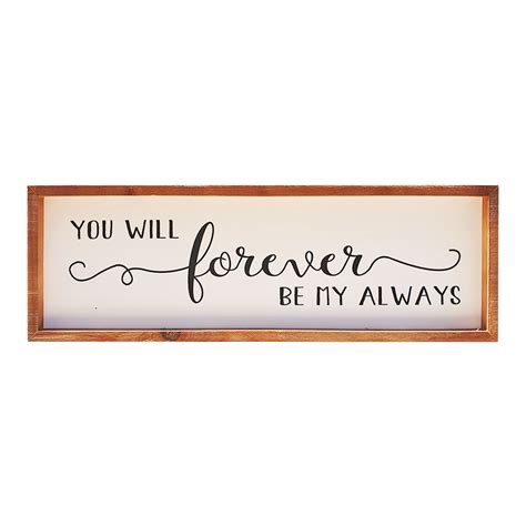 Forever Be My Always Sign Village Home And Living