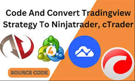 convert tradingview strategy to ninjatrader thinkorswim mql4 mql5 by timmydavid01 fiverr