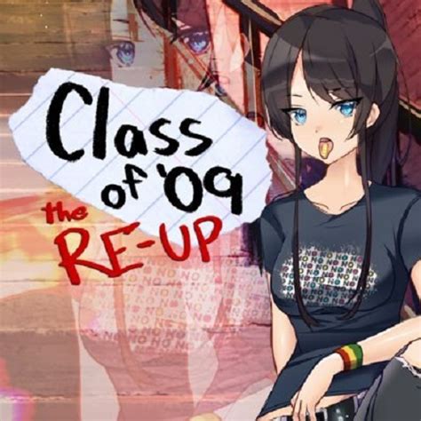 Class Of 09 The Re Up