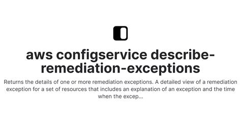 Aws Configservice Describe Remediation Exceptions Fig